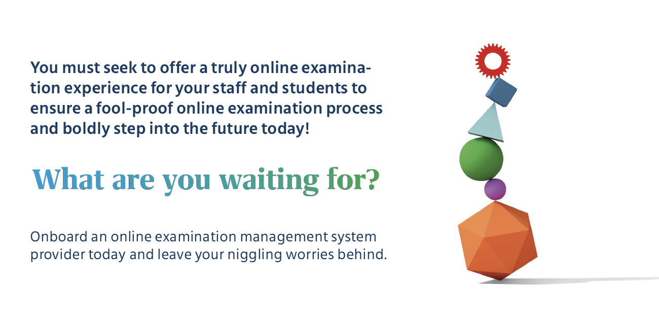 Your One-stop Exam Management System for a Seamless Virtual Assessment