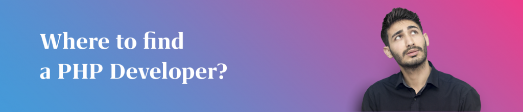 Recruiters’ guide 2022: How to hire a PHP developer